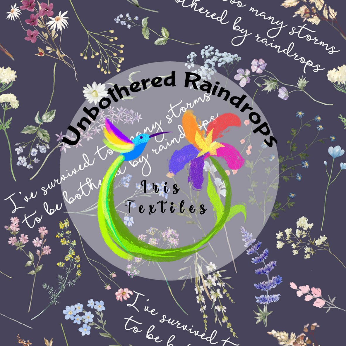 Unbothered Raindrops – Iris Textiles